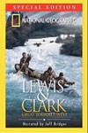 Lewis and Clark: Great Journey West - Movie Review and Showtimes - New ...